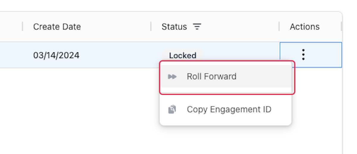 How to Roll Forward an Engagement